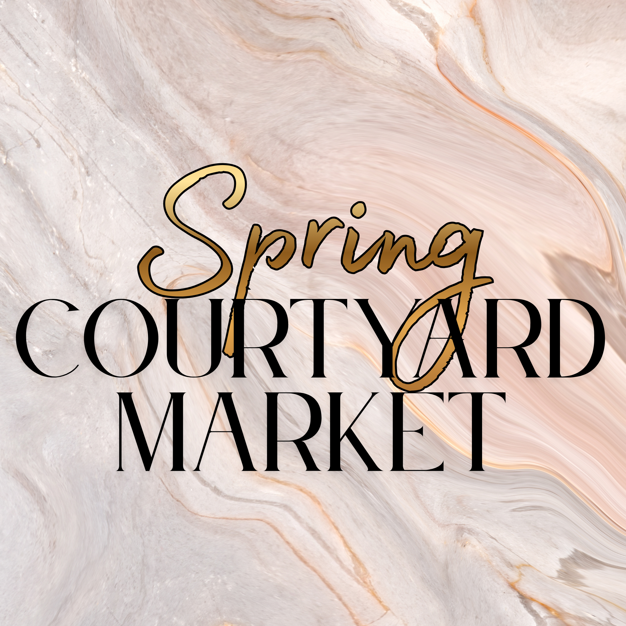 Book Your Space – Spring Courtyard Market
